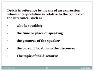 Coherence, cohesion and deixis | PPTX