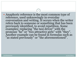 Coherence, cohesion and deixis | PPTX