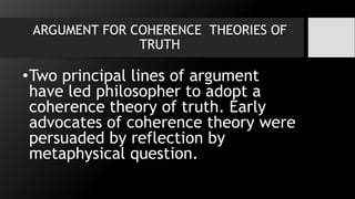 COHERENCE OF TRUTH.pptx