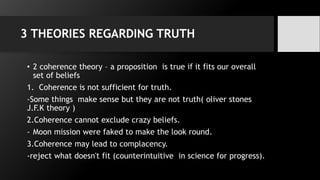 COHERENCE OF TRUTH.pptx