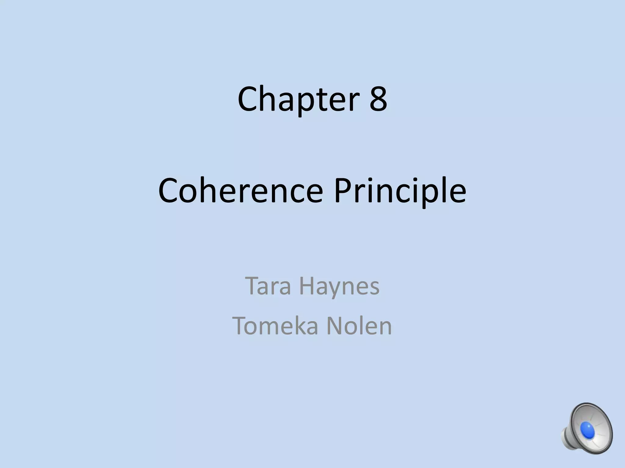 Coherence principle haynes.nolen | PPT