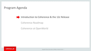 Oracle Coherence Strategy and Roadmap (OpenWorld, September 2014) | PPT