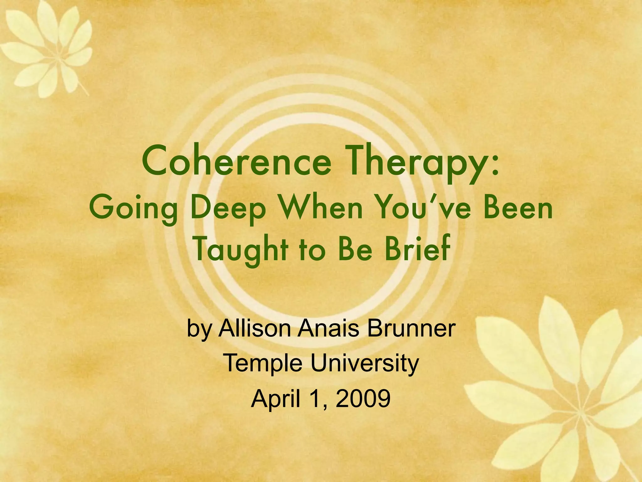 Coherence Therapy.Ppt