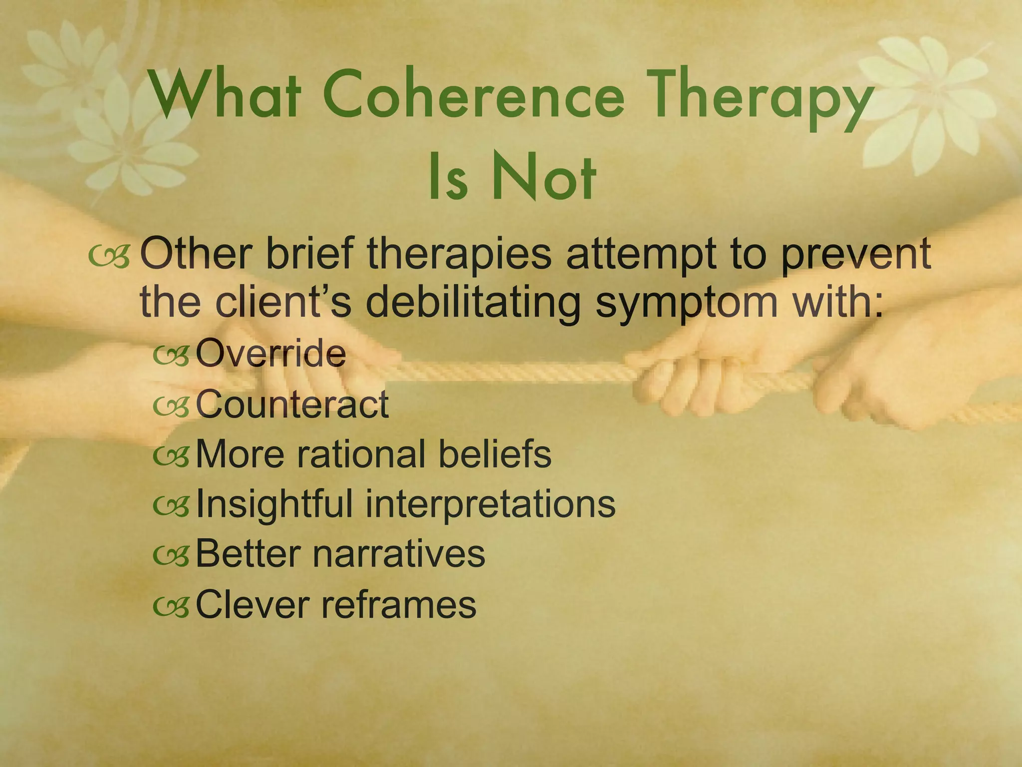 Coherence Therapy.Ppt