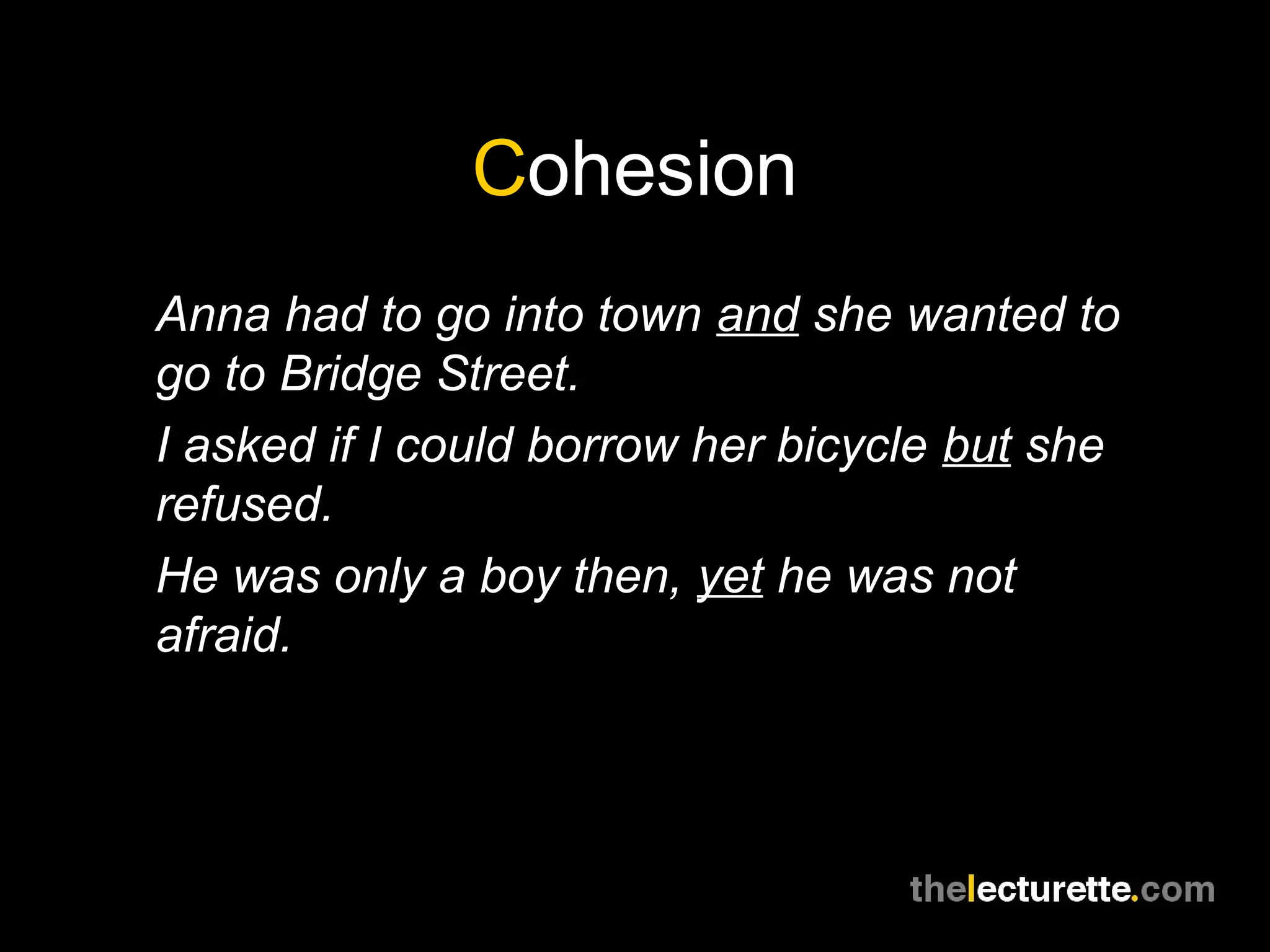 Cohesion: making connections between speech and writing | PPT