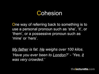 Cohesion: making connections between speech and writing | PPT