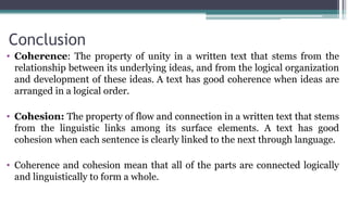COHESION-AND-COHERENCE comprehensive discussion | PPTX