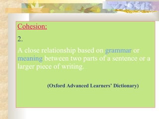 Cohesion And Coherence1 | PPT