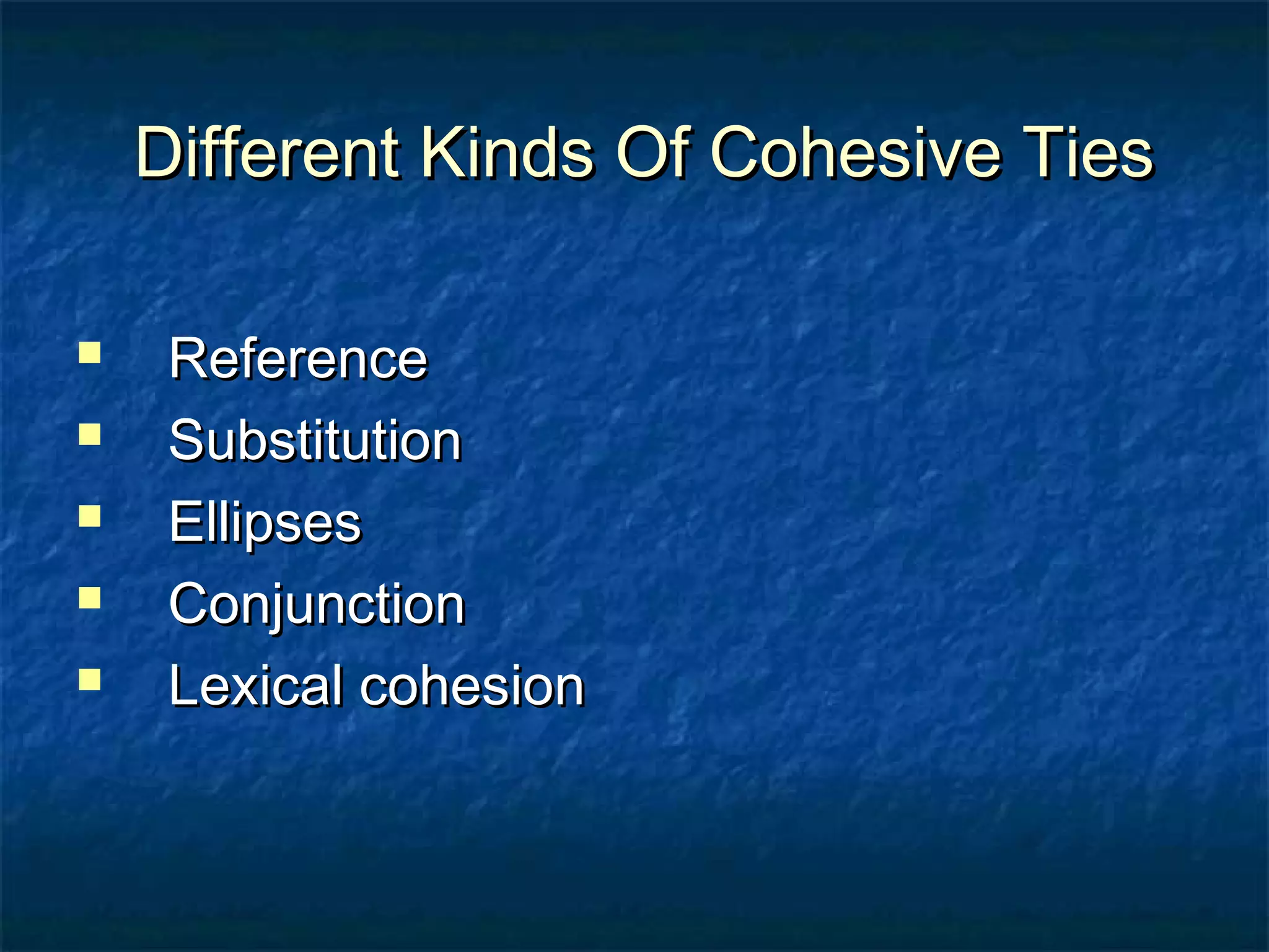 Cohesion types | PPT
