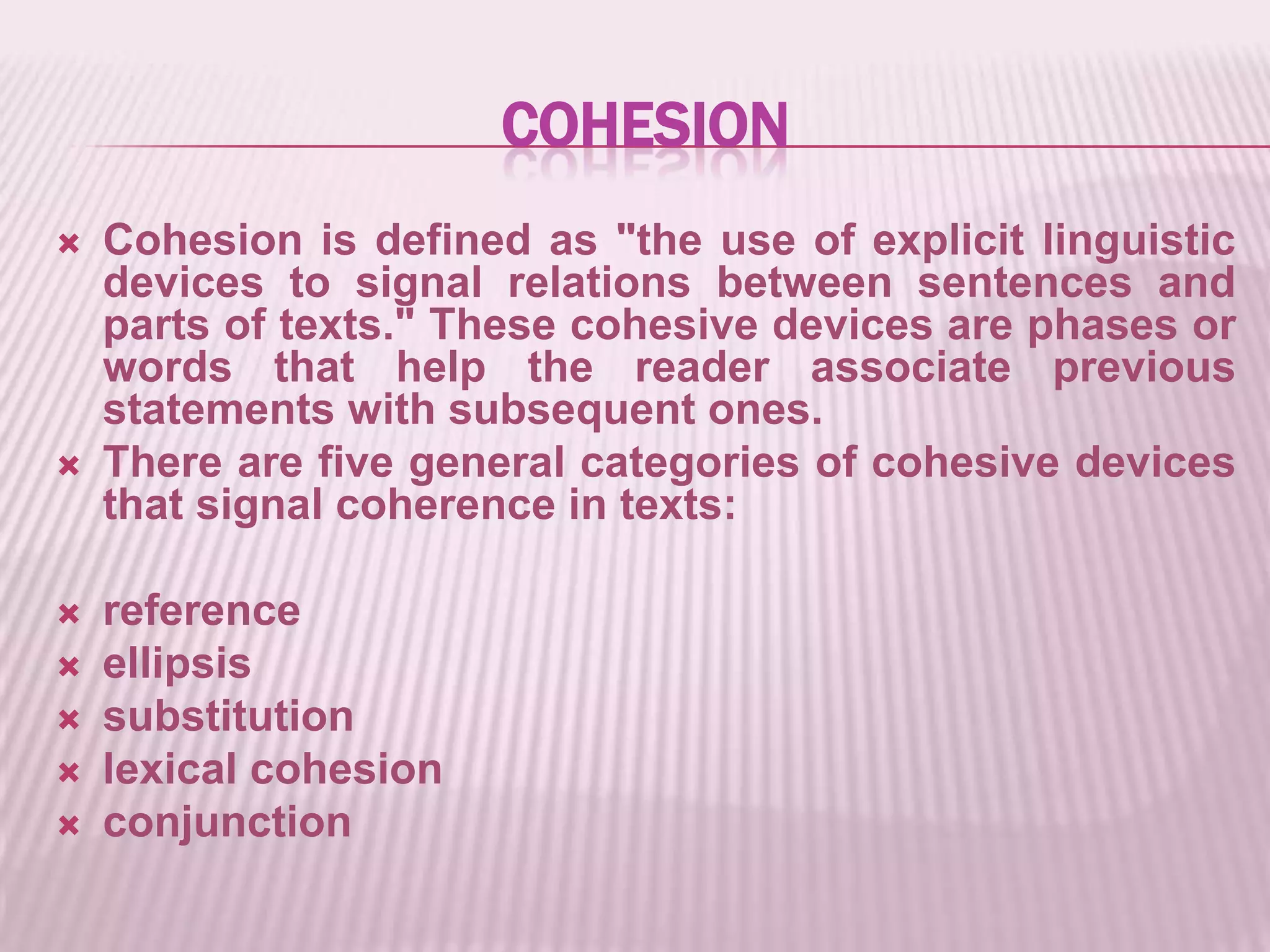 Cohesion and coherence | PPTX