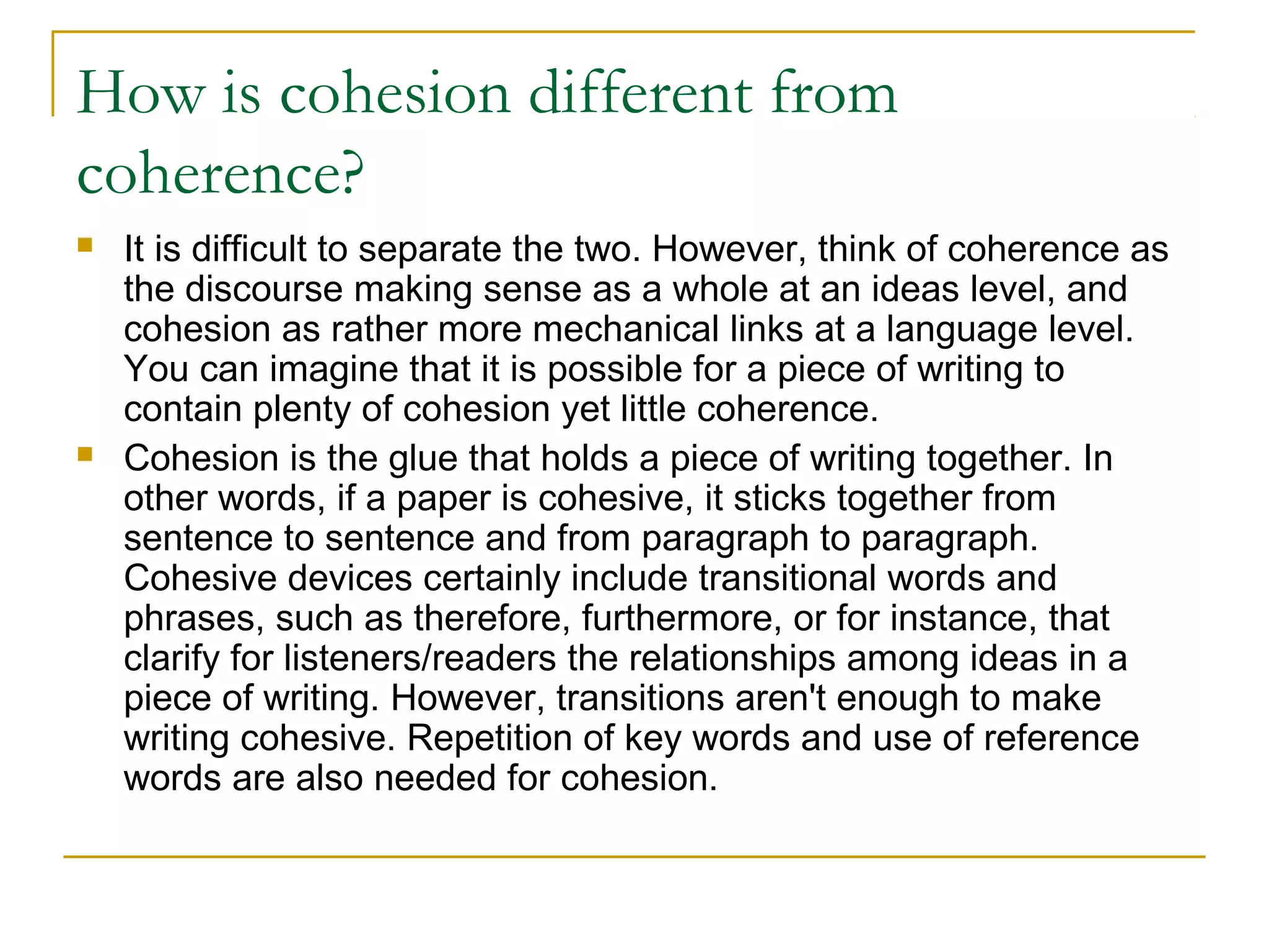 Cohesion and coherence | PPT