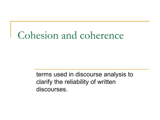 Cohesion and coherence | PPT