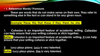 cohesion and coherence lesson in english 9.pptx | Games and Puzzles | Hobbies & Interests