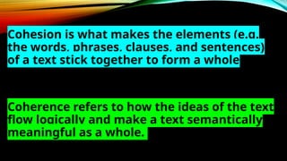 cohesion and coherence lesson in english 9.pptx | Games and Puzzles ...