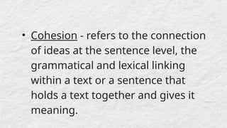 GRADE 10 LESSON - COHESION AND COHERENCE.pptx