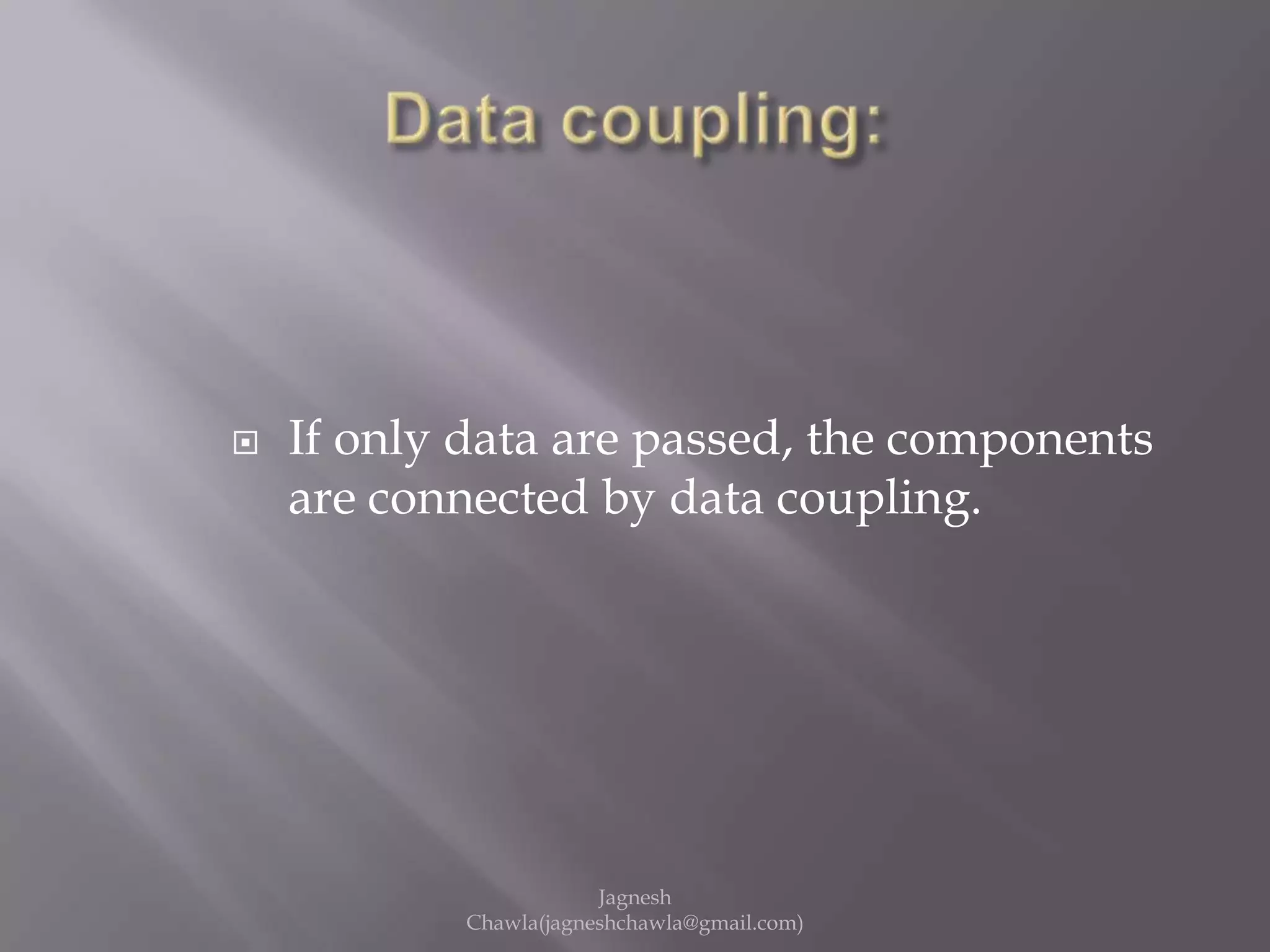 Cohesion and coupling FROM SGVU student.. | PPT