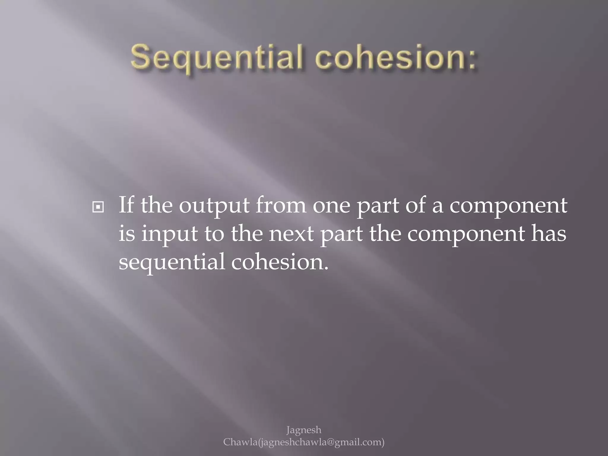Cohesion and coupling FROM SGVU student.. | PPT