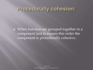 Cohesion and coupling FROM SGVU student.. | PPT