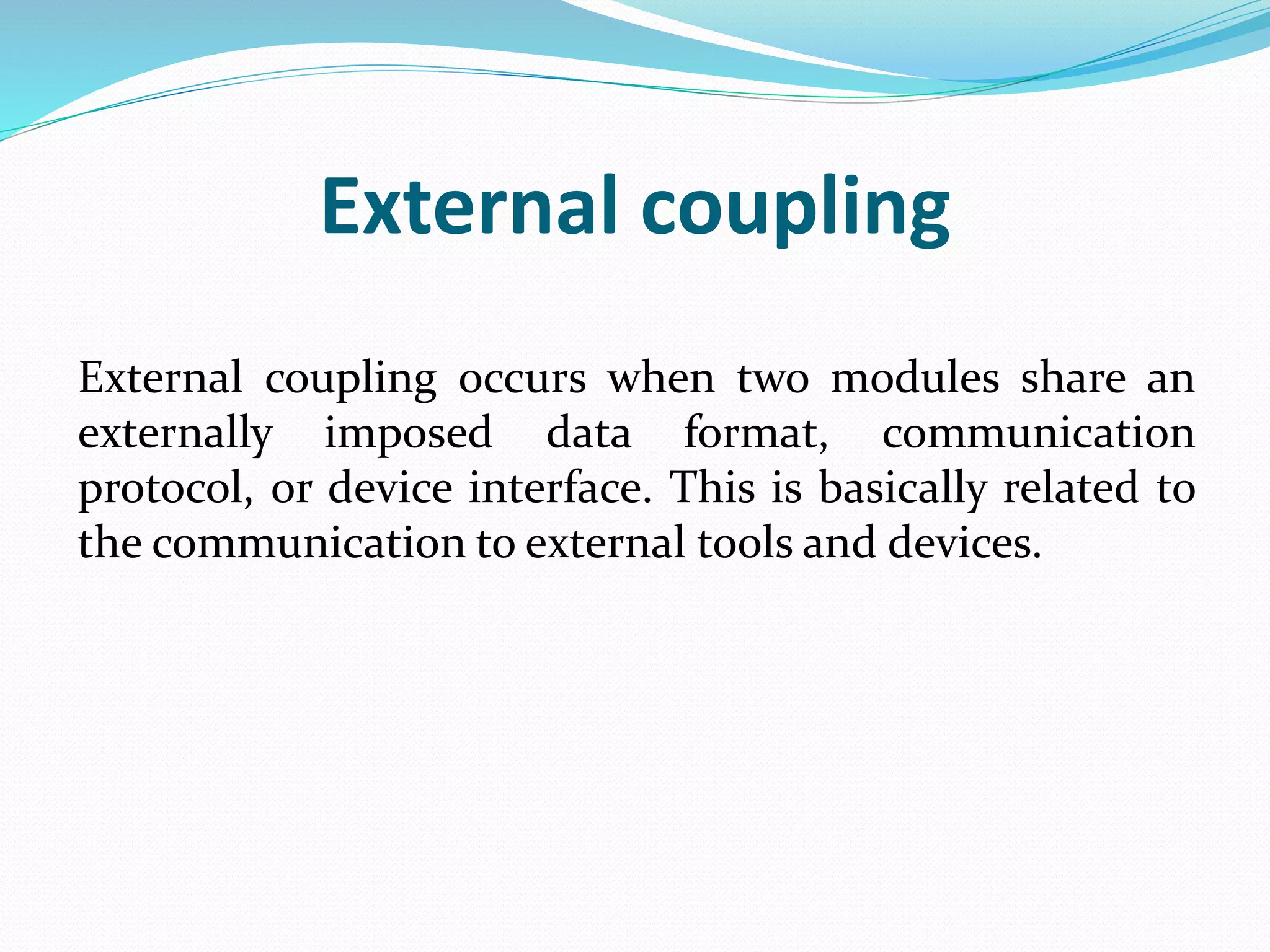 Cohesion and coupling | PPTX