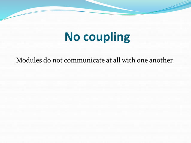 Cohesion and coupling | PPTX