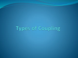 Cohesion and coupling | PPTX