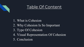 Cohesion And It's Type Vardan Nikhil.pptx