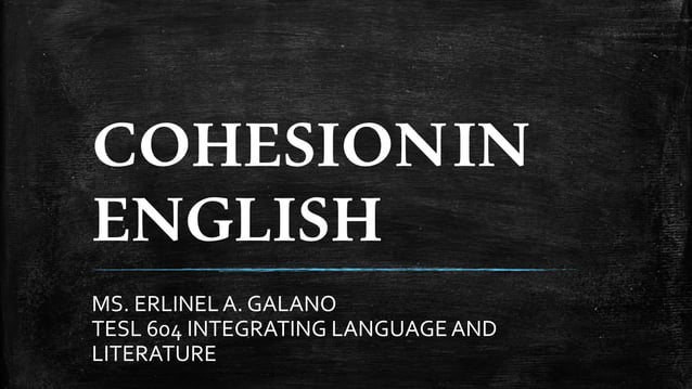 Cohesion in English | PPTX