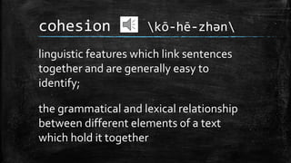 Cohesion in English | PPTX