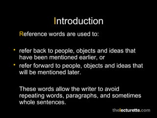 Cohesion: Reference words | PPT