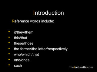 Cohesion: Reference words | PPT