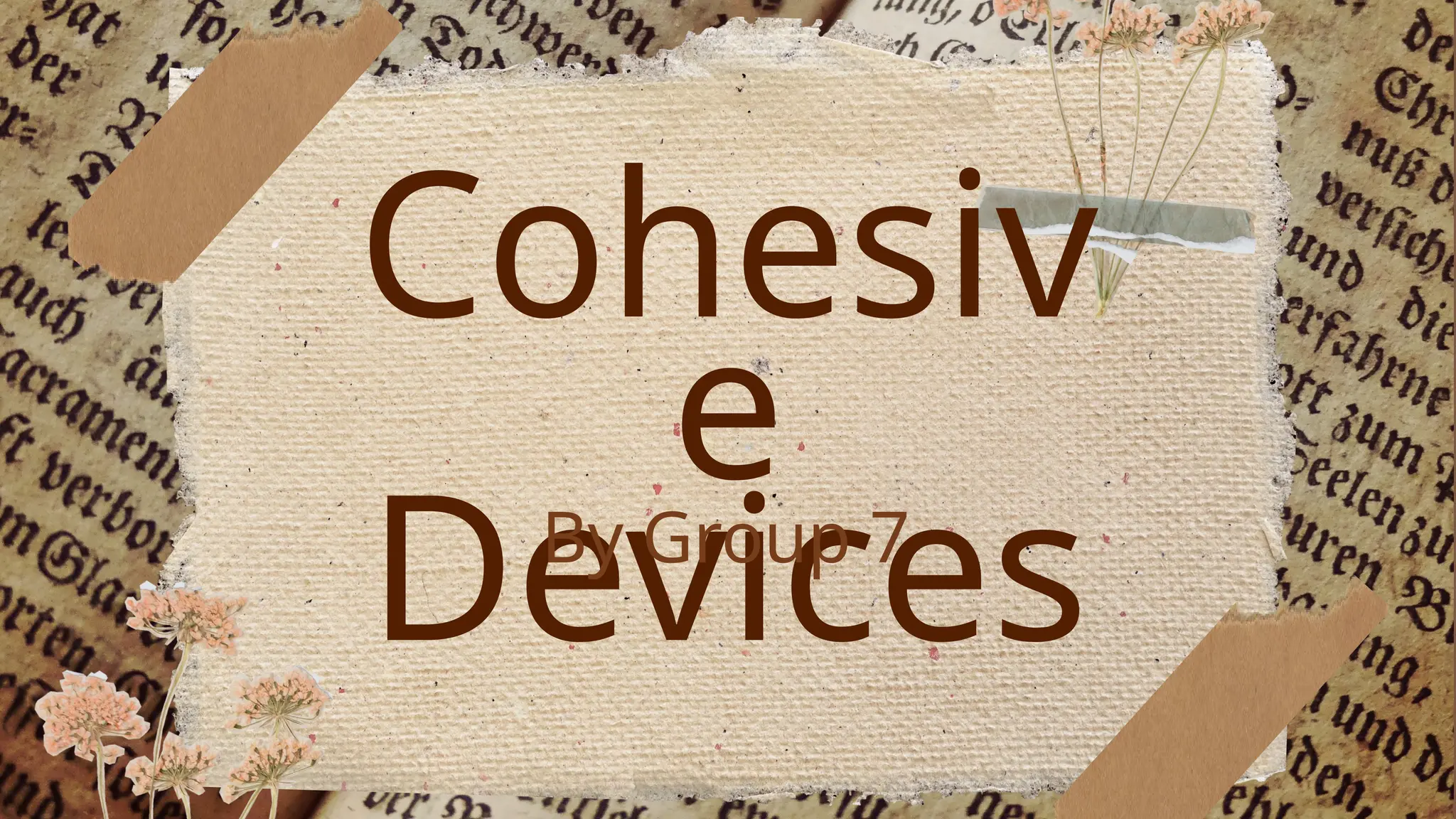 Cohesive Device _Group 7_Komunikasyon sa Pananaliksik.pptx