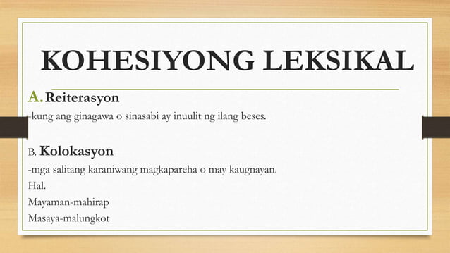 Cohesive Device (kOHESIYONG gRAMATIKAL).pptx