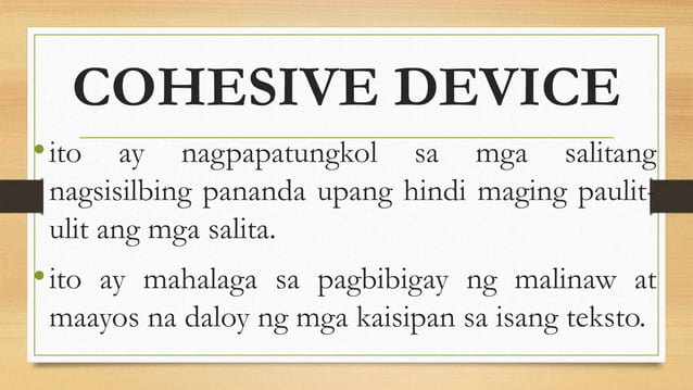 Cohesive Device (kOHESIYONG gRAMATIKAL).pptx