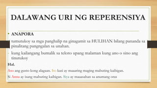 Cohesive Device (kOHESIYONG gRAMATIKAL).pptx