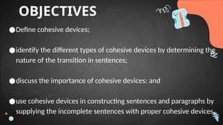 Using Cohesive Devices in Sentences.pptx