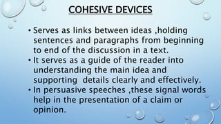 DIFFERENT COHESIVE DEVICES OR CONNECTORS | PPTX