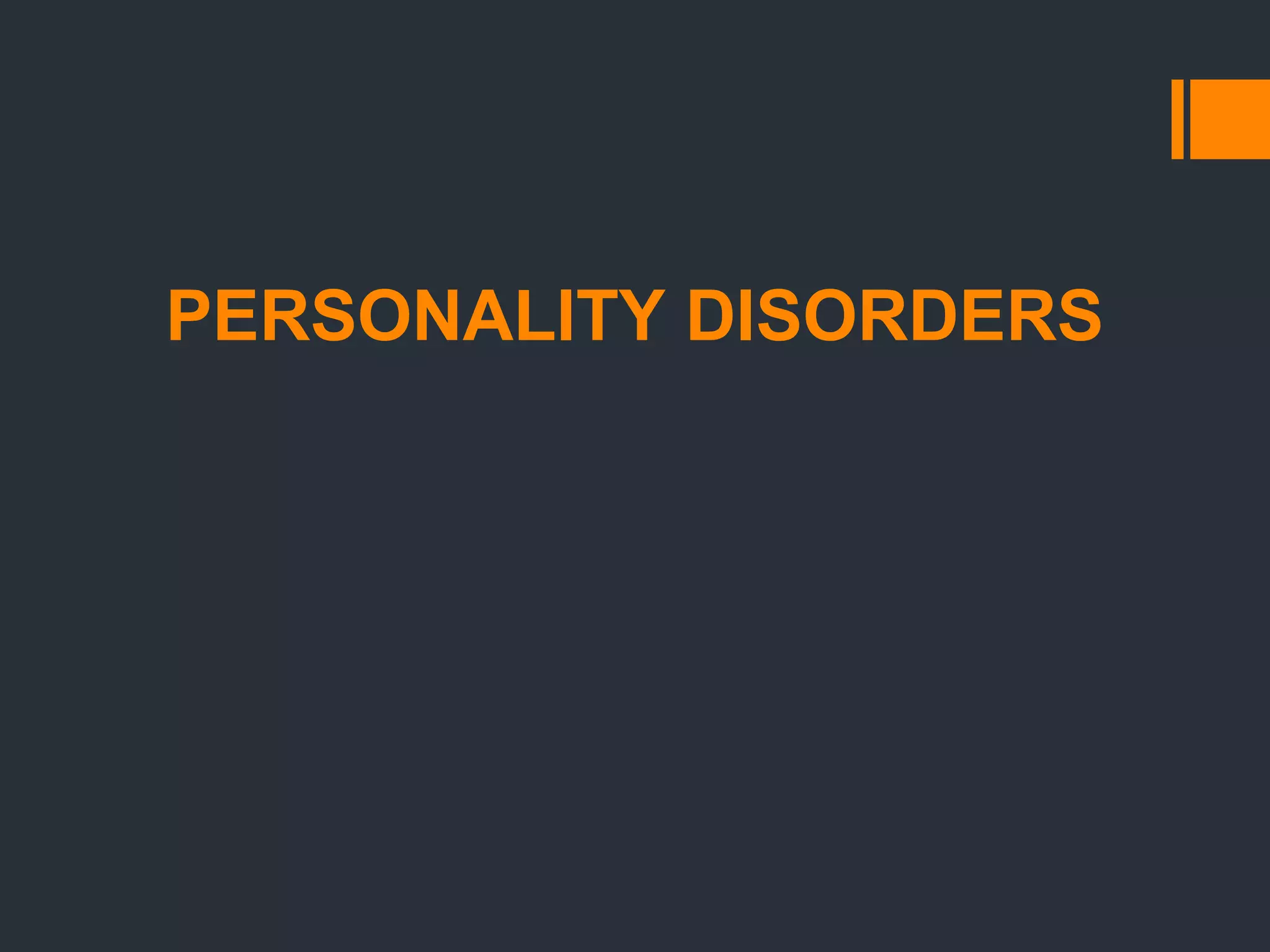 Personality disorders | PPT