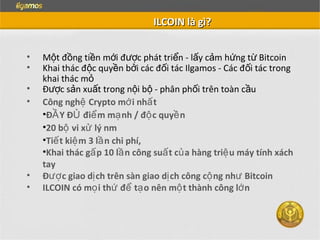 Cơ hội đầu tư tiền điện tử iLcoin - ilgamos | PPT