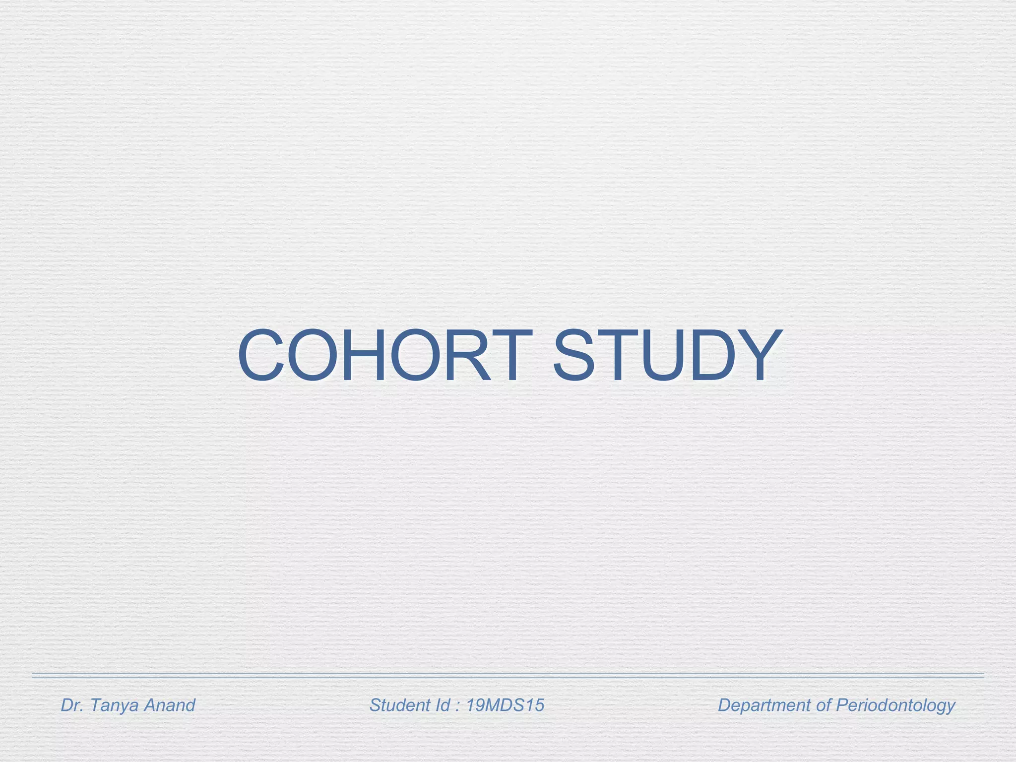 Cohort study | PPTX