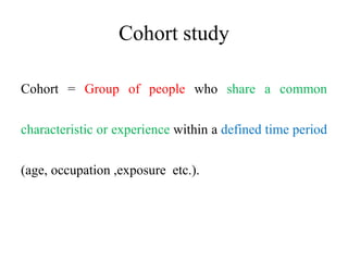 Cohort study in medical research methodology | PPTX | Medical Health