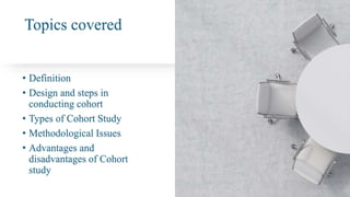 cohort study epidemiology Study design.pptx