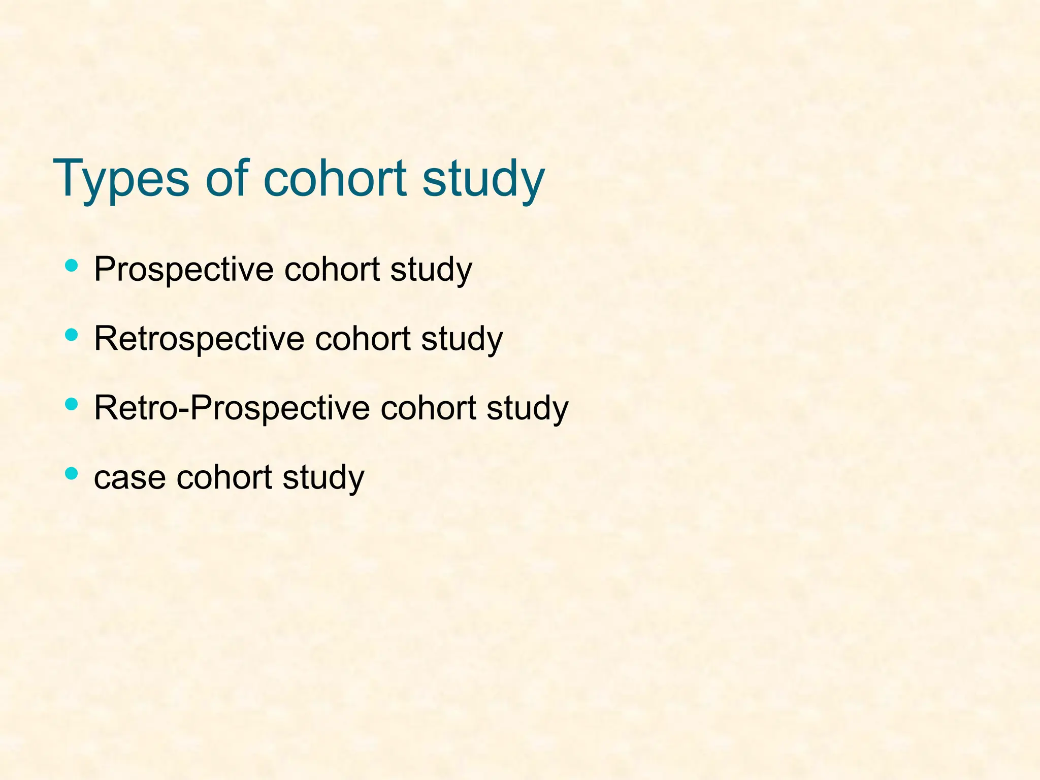 cohort study;;;;;;;;;;;;;;;;;;;;;;;;;;;;;;; | PPTX