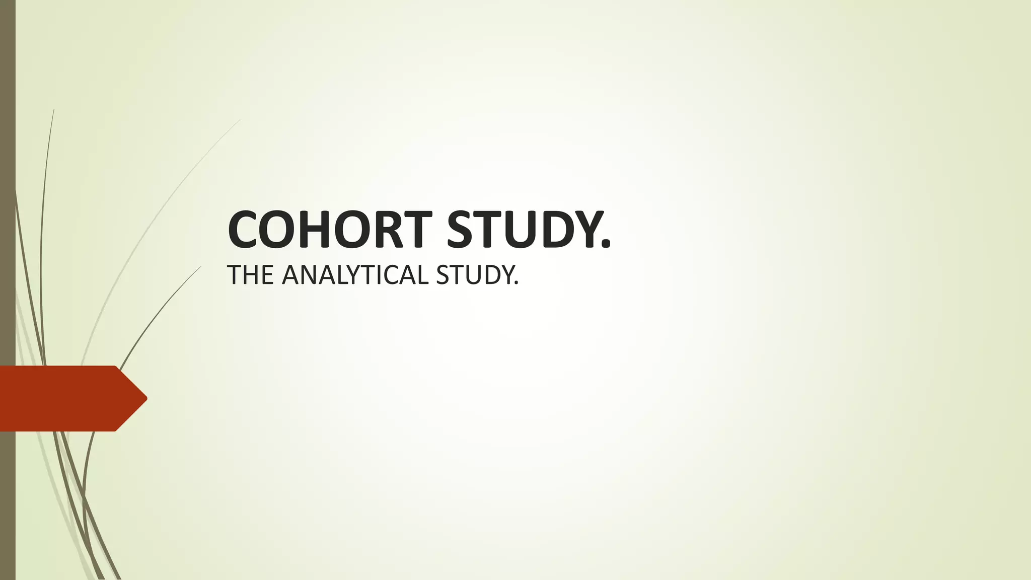 COHORT STUDY grp 8.pptx