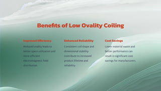 Coiling Process with Low Ovality Technology | PDF