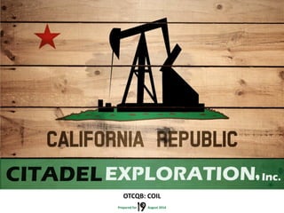 Citadel Exploration (COIL) investor presentation | PDF