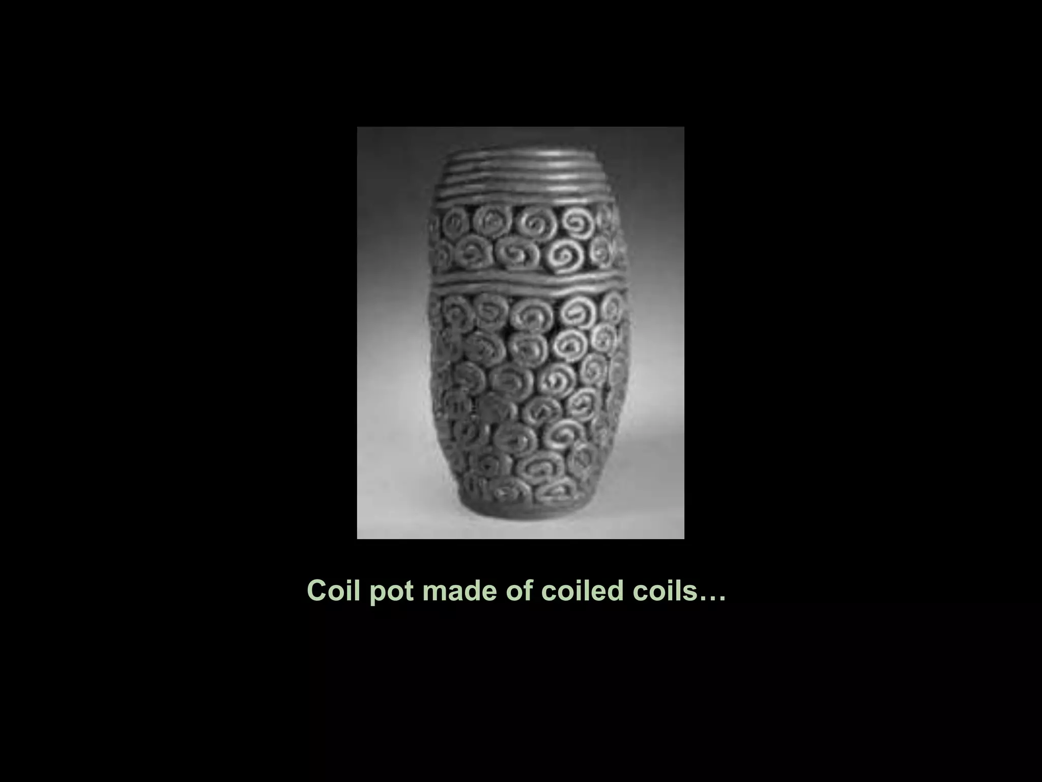 Coil pot presentation, ceramics lesson plan | PPTX