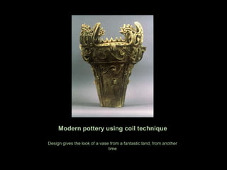 Coil pot presentation, ceramics lesson plan | PPTX