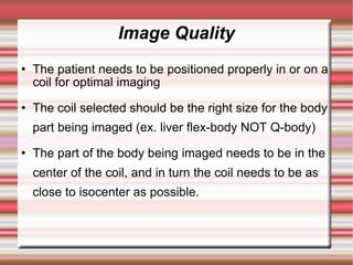 Coil Safe Positioning in MRI | PPT