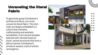 Coimbatore's Architectural Elegance Pioneering Design and Innovation.pptx