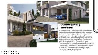 Coimbatore's Architectural Elegance Pioneering Design and Innovation.pptx